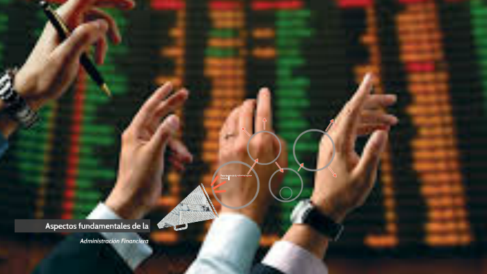 Administración financiera by bryan tejada on Prezi