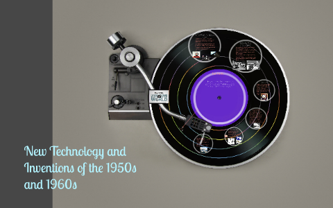 New Technology and Inventions of the 1950s and 1960s by Sofia Vidal on ...