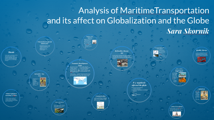 Maritime Transporation and Globalization by on Prezi