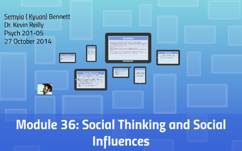 Module 36: Social Thinking and Social Influences by Froggy Kyuantia on ...