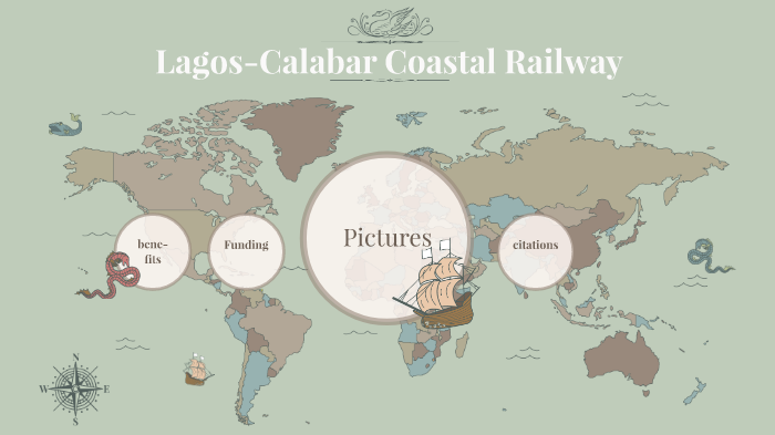 Lagos-Calabar Coastal Railway by ava bray on Prezi