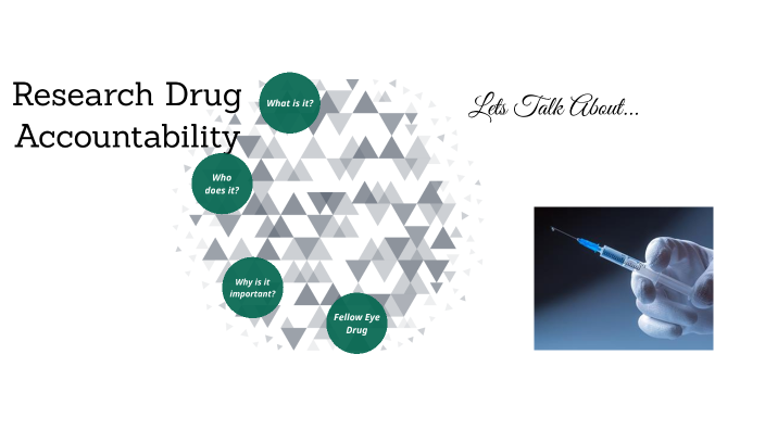 Drug Accountability by Carli Linscomb on Prezi
