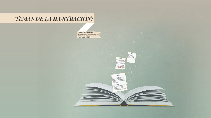 TEMAS DE LA ILUSTRACIÓN by Isabella Bacci Cabrera on Prezi