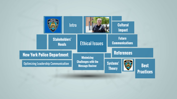 NYPD: Optimizing Leadership Communication by Dorilis Camacho on Prezi