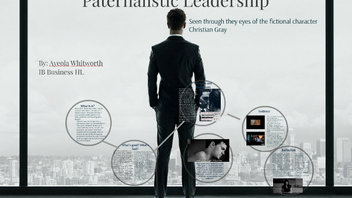 Paternalistic Leadership by Lola Tatum on Prezi