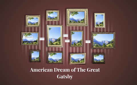 American Dream of The Great Gatsby by Christopher Manghram on Prezi