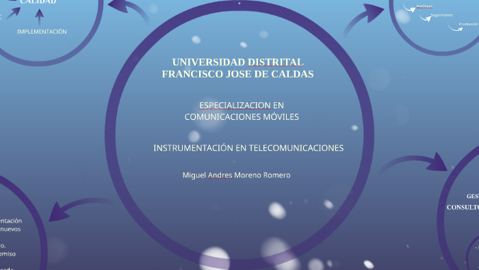 UNIVERSIDAD DISTRITAL FRANCISCO JOSE DE CALDAS by Miguel Moreno on Prezi UNIVERSIDAD DISTRITAL FRANCISCO JOSE DE CALDAS by Miguel Moreno on Prezi