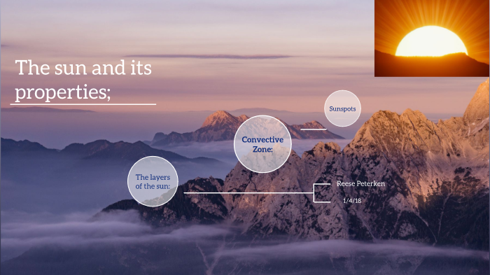 The Sun and its properties by Reese Peterken on Prezi