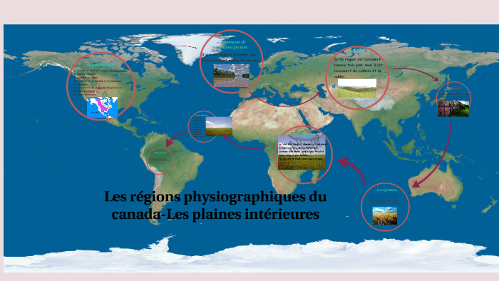 Les régions physiographiques du canada-Les plaines intérieur by Misha's ...