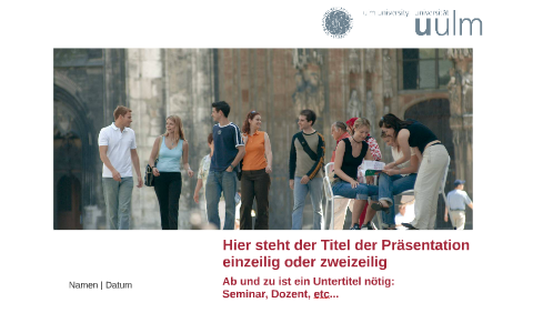 Vorlage PPT Uni Ulm Infoingenieur by Andreas Stegmaier on Prezi