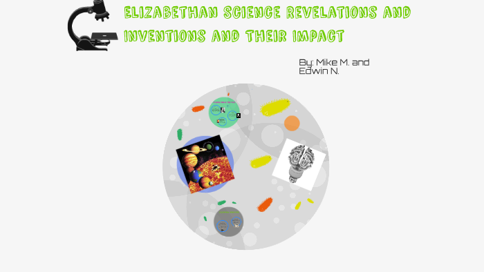 Elizabethan Science Revelations and Inventions and Their Imp by Mike ...