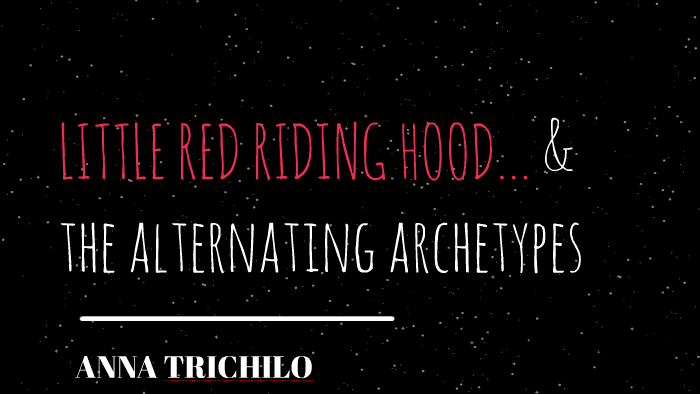 LITTLE RED RIDING HOOD by Anna Trichilo on Prezi