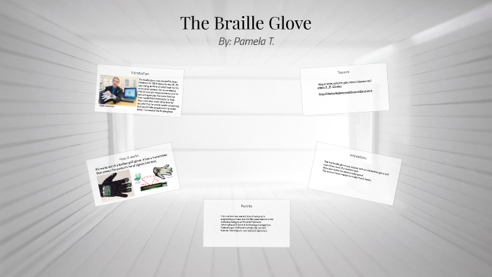 The Braille Glove by Pamela TP on Prezi