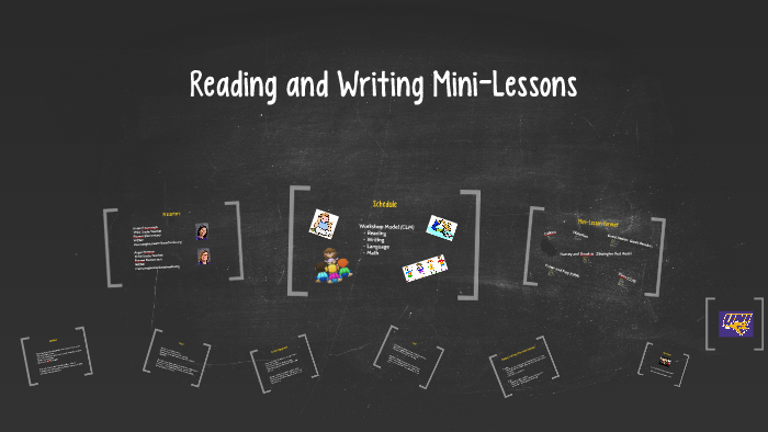 Reading and Writing Mini-Lessons by Angel Munson on Prezi