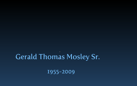 A Real-Life Hero by Gerald Mosley on Prezi