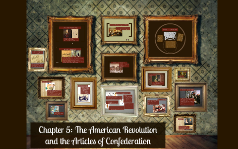 Chapter 5: The American Revolution/Articles of Confederation by Eleanor ...
