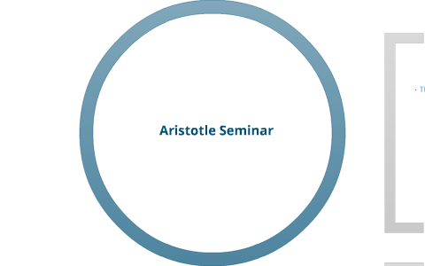 Aristotle Seminar Presentation by Thomas Zehr