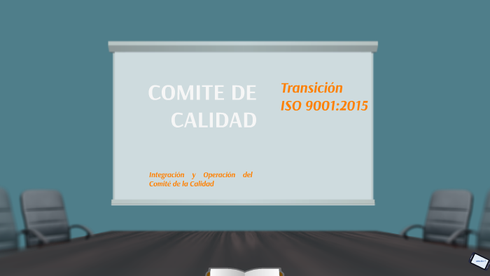 COMITE DE CALIDAD by Mariana Fernandez on Prezi