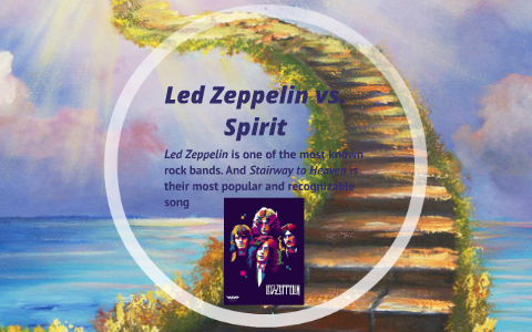 Led Zeppelin vs. Spirit by Saida Karimova on Prezi