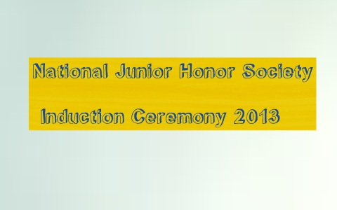 NJHS Induction Ceremony by Sarah Dunne on Prezi