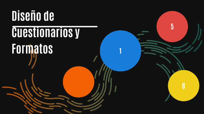 DISEÑO DE CUESTIONARIOS Y FORMATOS by Perla Reyes on Prezi