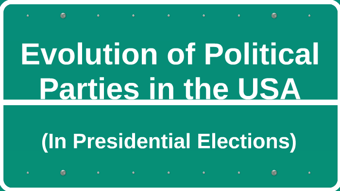 Evolution of Political Parties in the USA by Harrison Woodruff on Prezi