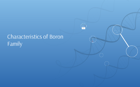 Characteristics of Boron Family by hayden medved