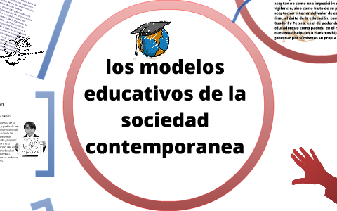 presentacion modelos de educacion contemporaneos by camilo diaz on Prezi