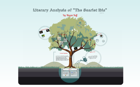 Literary analysis of "The Scarlet Ibis" by Oliver Bb on Prezi