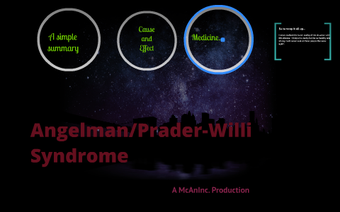 Angelman/Prader-Willi Syndrome by Ethan McAninch