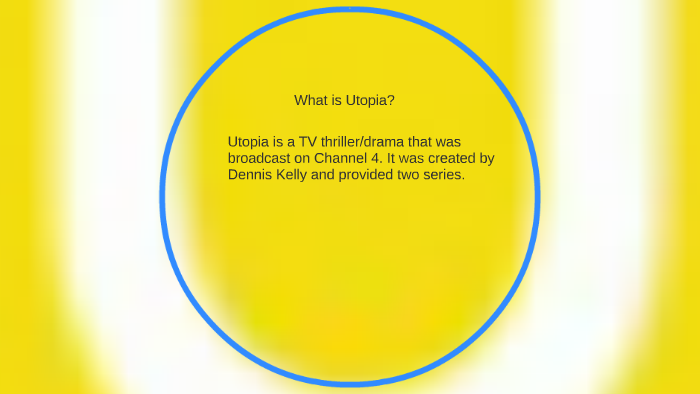 What is Utopia? by Dominic Bramley on Prezi
