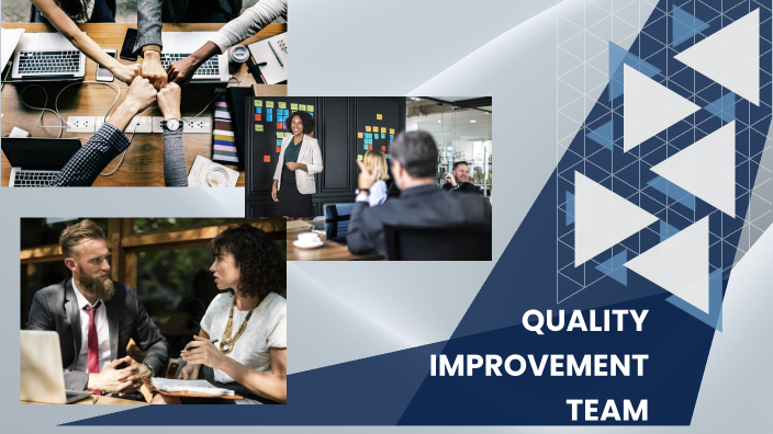 Quality Improvement Team by Reggine Salen on Prezi