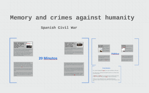 Memory and crimes against humanity by Sergio LÓPEZ on Prezi