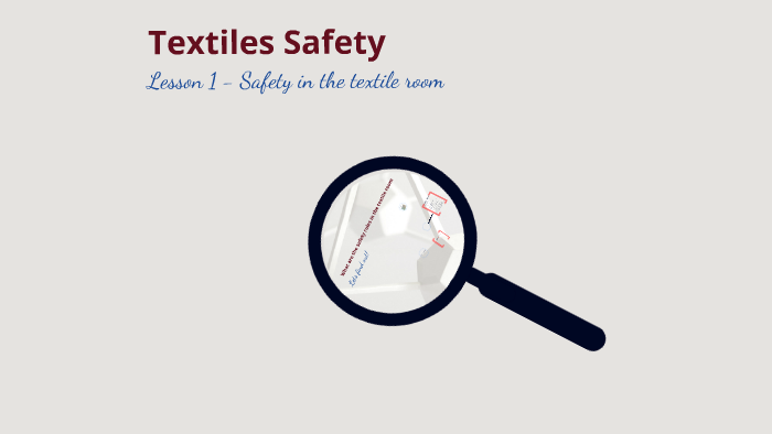 Safety in the textile room by Kasumi Irvine on Prezi