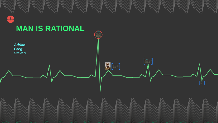 MAN IS RATIONAL by Mairold Kreek on Prezi
