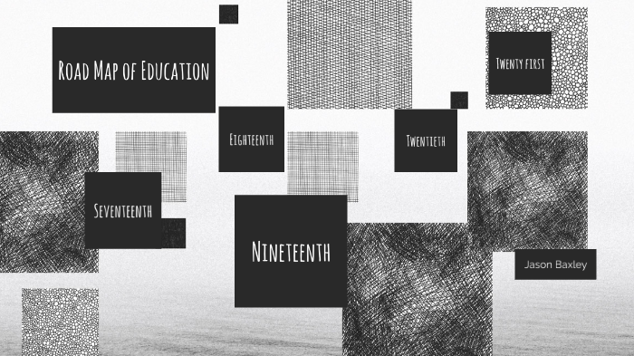 Road Map of Education by Jason Baxley on Prezi