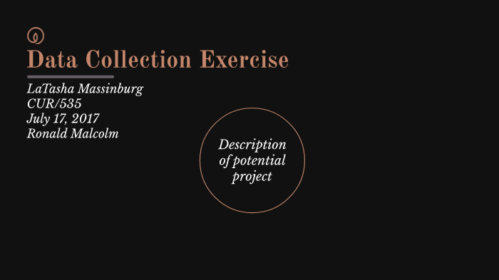 Data Collection Exercise by on Prezi