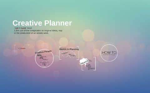Creative Planner by on Prezi