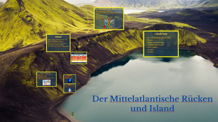 Der Mittelatlantische Rücken und Island by Rosa Wolf on Prezi