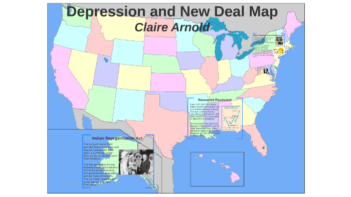 Depression and New Deal Map by Claire A. on Prezi