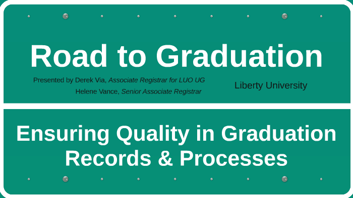 Road to Graduation by Derek Via on Prezi