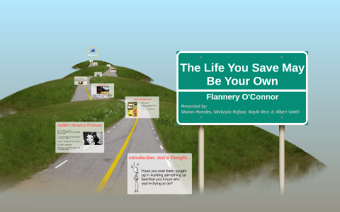The Life You Save May Be Your Own by Sharon Paredes on Prezi