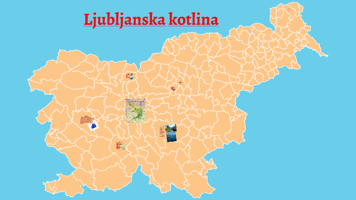 ljubljanska kotlina by Matej Bremec on Prezi