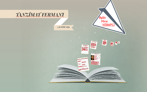 TANZİMAT FERMANI by Volkan Kebapcı on Prezi