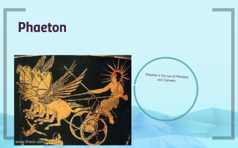 Phaeton by Denise Pierce on Prezi