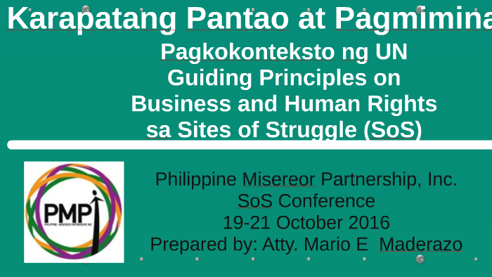 Karapatang Pantao at Pagmimina: Pagkokonteksto ng UN Guiding by Mario ...
