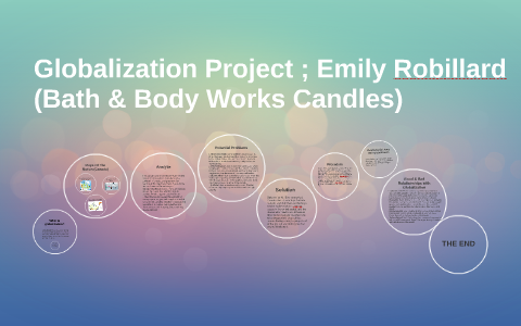 Globalization Project by Emily Robillard on Prezi