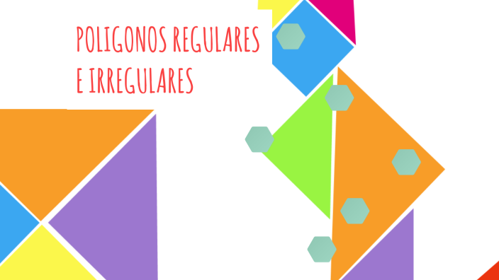 Polígonos regulares e irregulares by silvia alejandra oviedo cardozo on ...