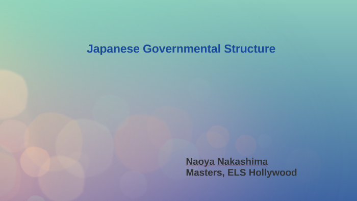 Japanese Governmental Structure by Naoya Nakashima
