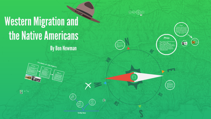 Western Migration and the Native Americans by Ben Newman on Prezi